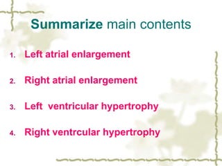 Atrial enlargement and ventricular.ppt