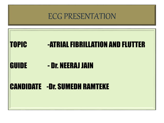 Atrial fib & flutter | PPTX | Heart and Cardiovascular Diseases ...