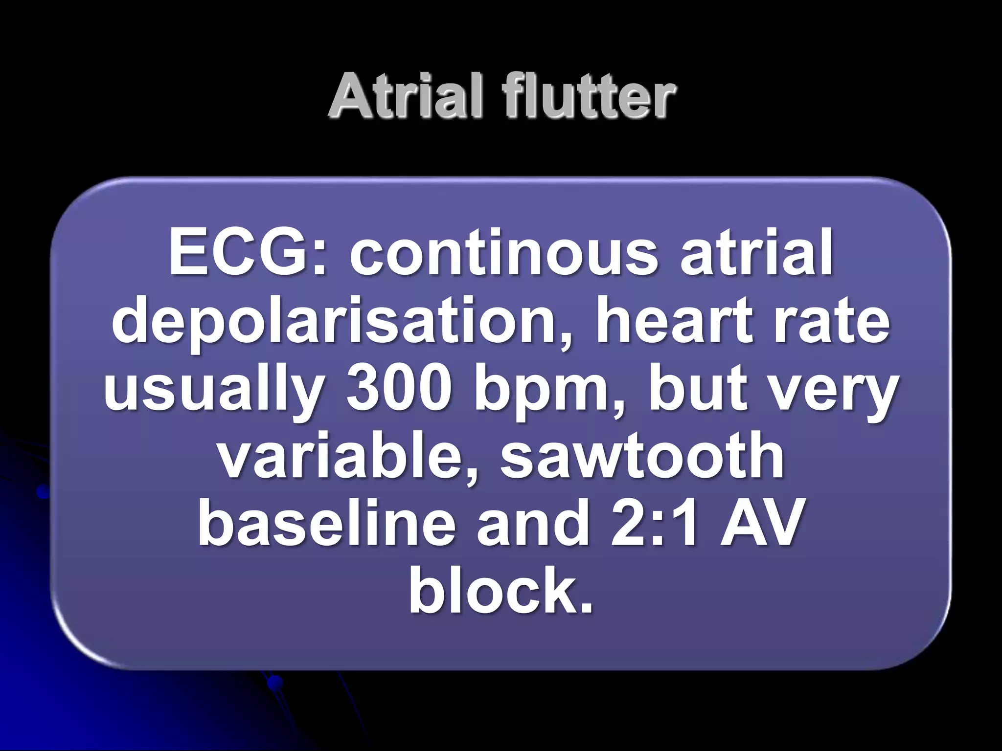 Atrial fibrillation (af) and flutter | PPSX