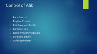 Atrial fibrillation (arrhythmia) | PPTX