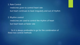 Atrial fibrillation (arrhythmia) | PPTX