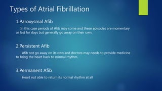 Atrial fibrillation (arrhythmia) | PPTX