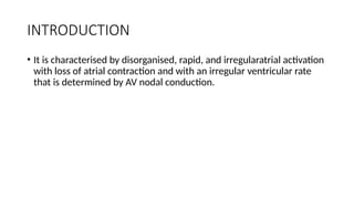 ATRIAL FIBRILLATION Presentation Definition, types, diagnosis ...