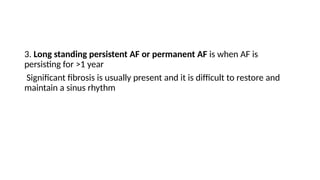 ATRIAL FIBRILLATION Presentation Definition, types, diagnosis ...