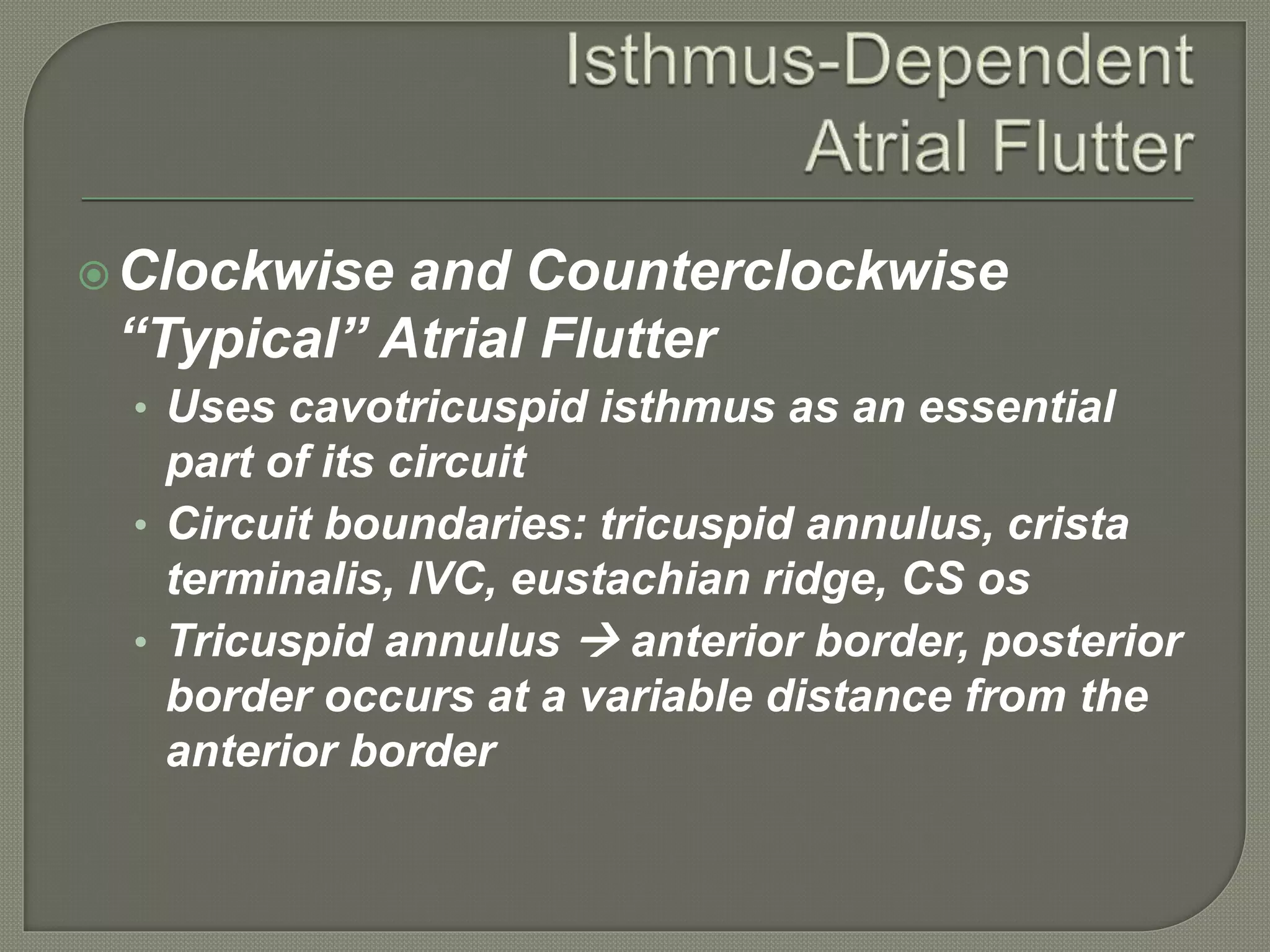Atrial flutter | PPTX