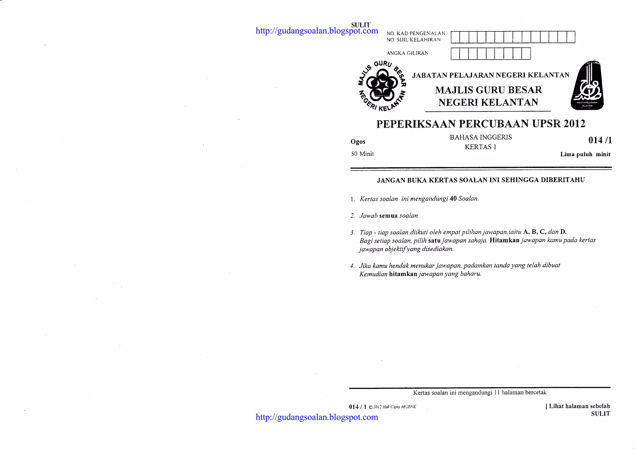 Soalan Percubaan UPSR 2012 Negeri Kelantan Subjek Bahasa Inggeris Paper ...