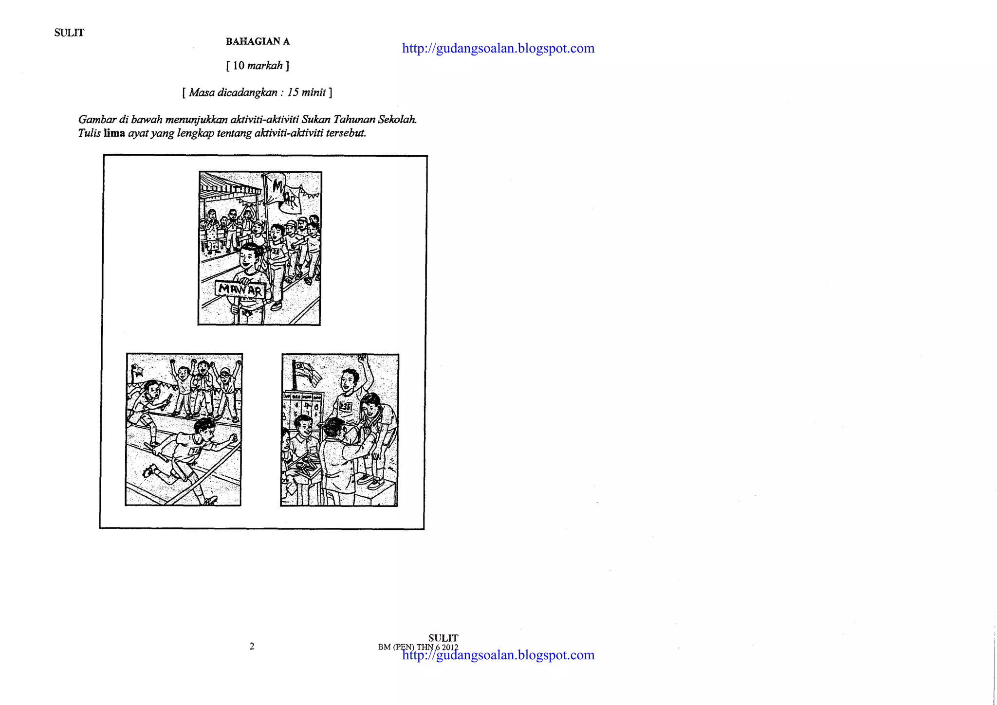 Soalan Percubaan UPSR 2012 Negeri Kelantan Subjek Bahasa Melayu Kertas ...