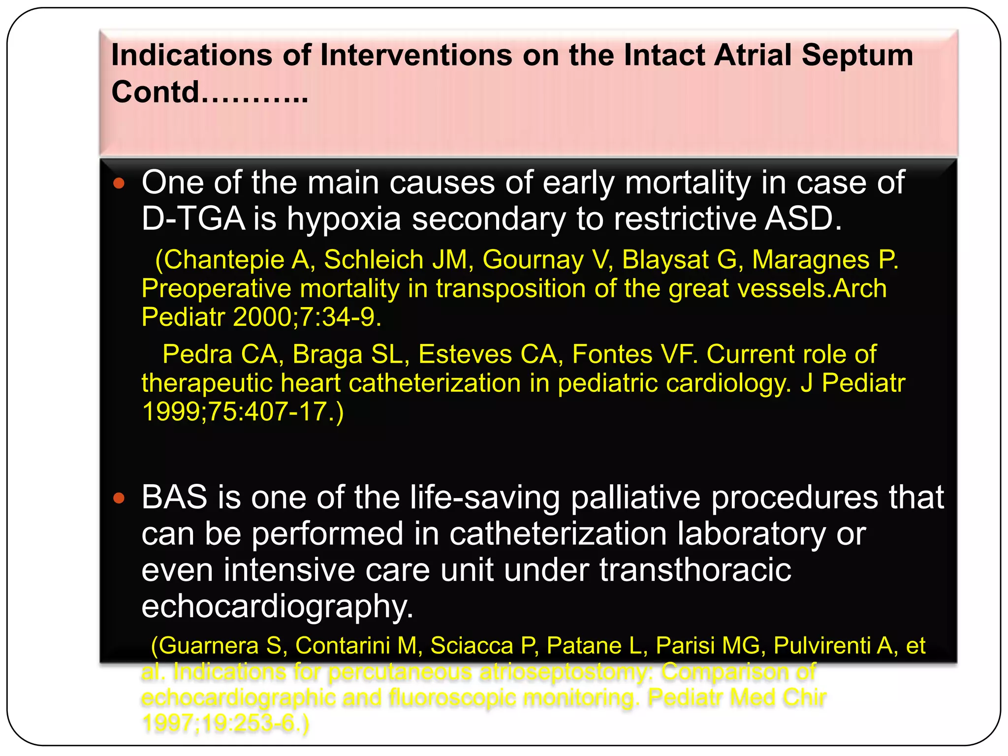 Atrial septostomy | PPTX
