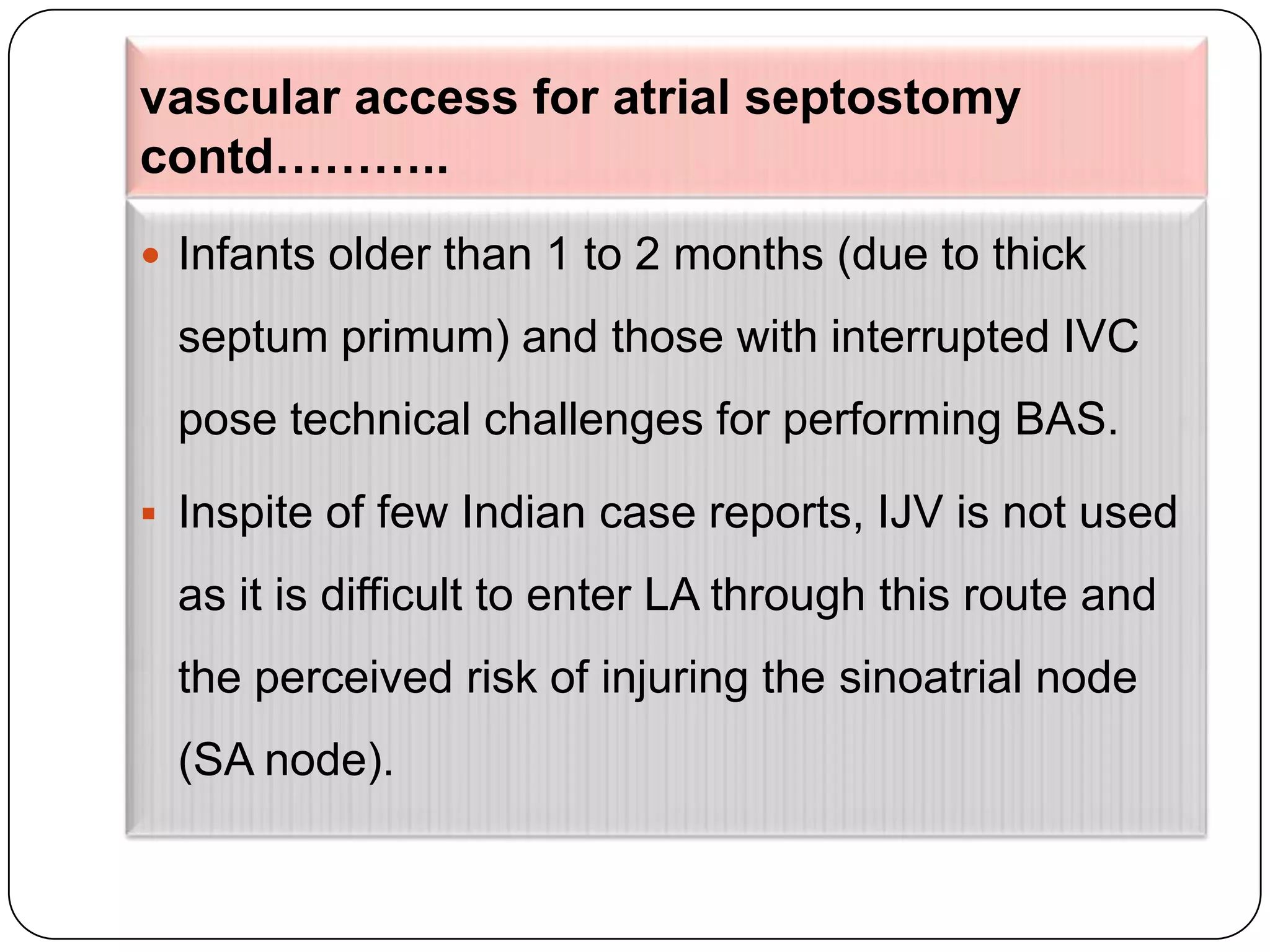 Atrial septostomy | PPTX