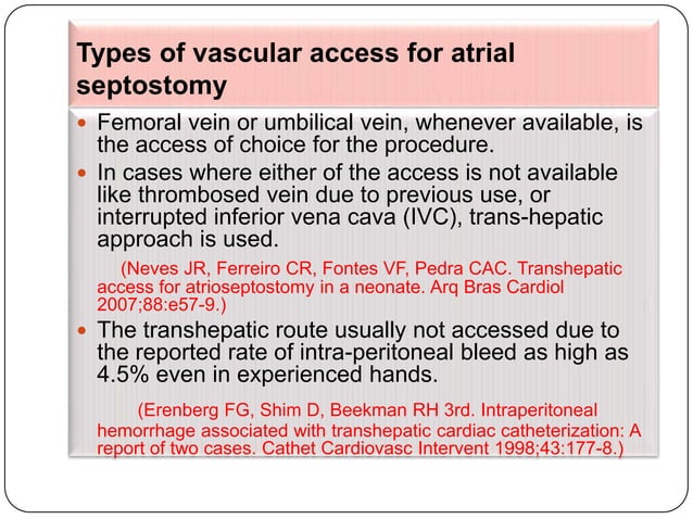Atrial septostomy | PPTX | Heart and Cardiovascular Diseases | Diseases ...