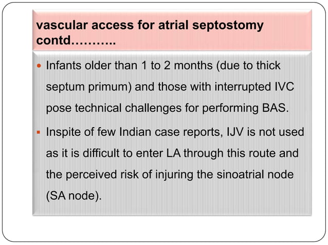 Atrial septostomy | PPTX | Heart and Cardiovascular Diseases | Diseases ...