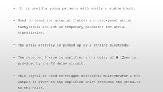 Atrial synchronous pacemaker | Heart | PPTX