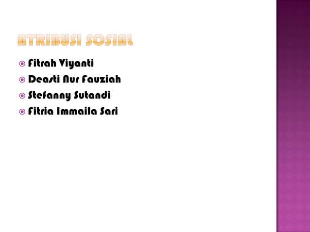 Atribusi sosial kel 7 | PPT