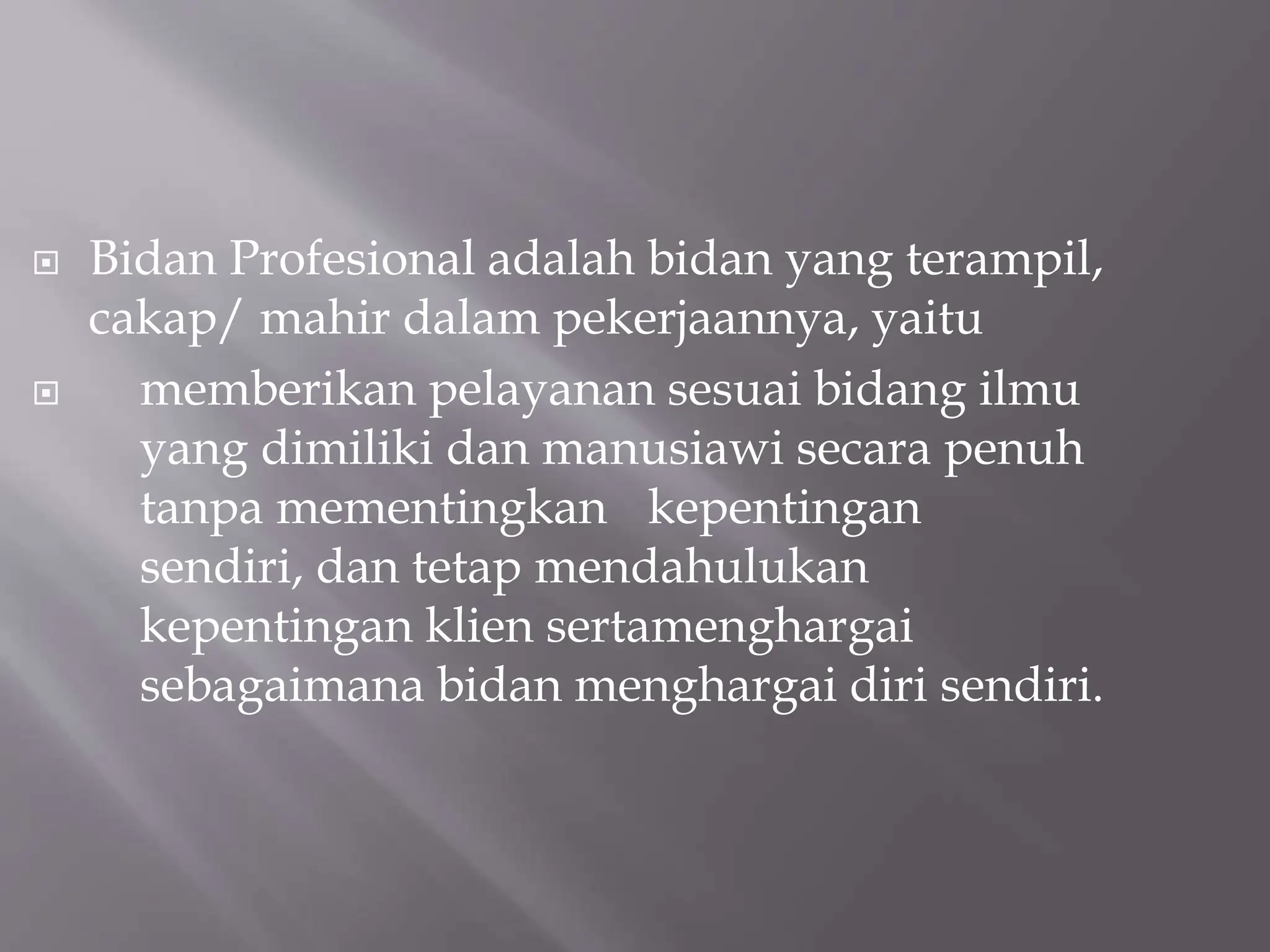 ATRIBUT BIDAN PROFESIONAL DALAM KEBIDANAN.pptx