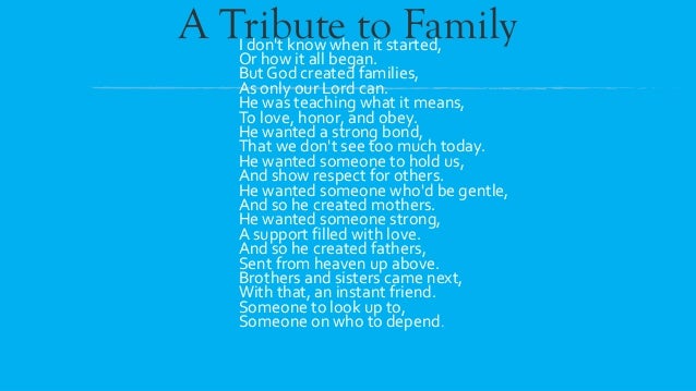 A tribute to family