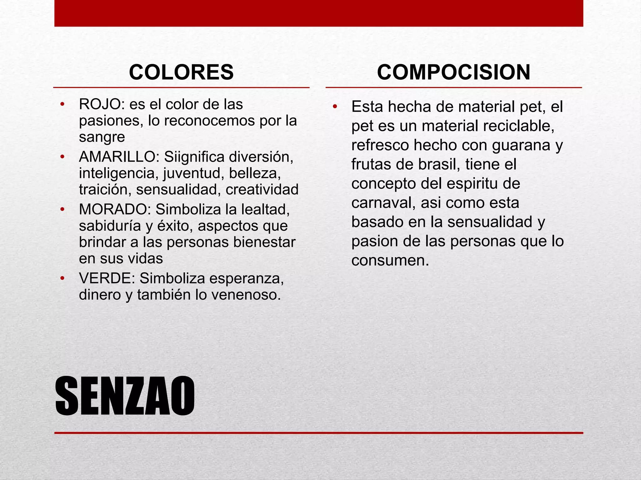 Atributos fisicos del producto senzao | PPTX