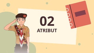 mengenal Atribut & Seragam pramuka untuk anak SD | PPTX