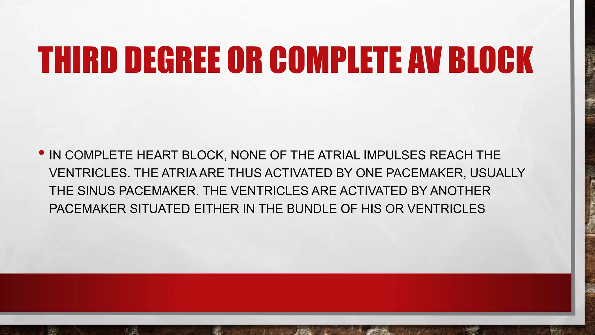 Atrioventricular Blocks | PPTX