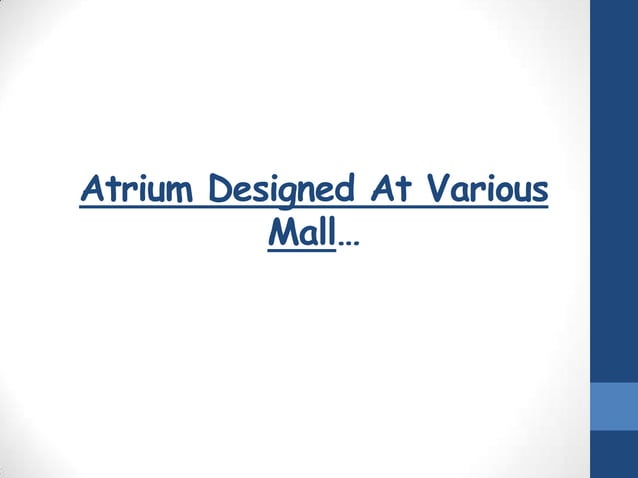 Atrium | PPTX
