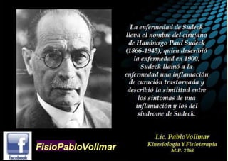 Atrofia de Sudeck Distrofia simpatica refleja sindrome complejo ...