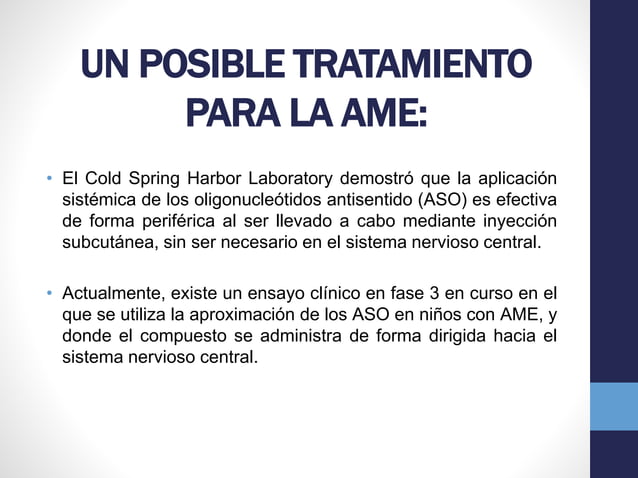 Atrofia muscular espinal (SMA o AME) | PPT