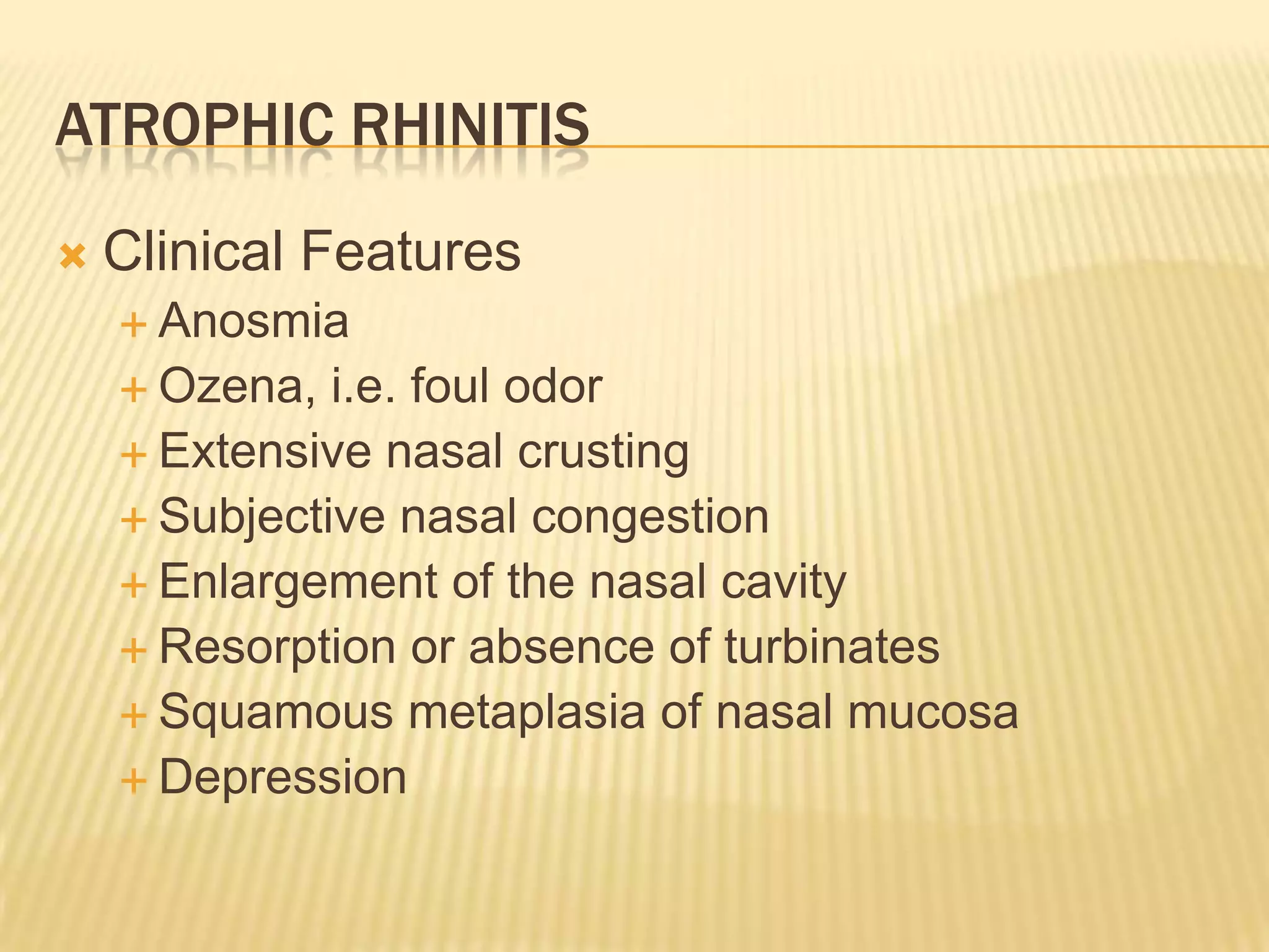 Atrophic Rhinitis | PPTX