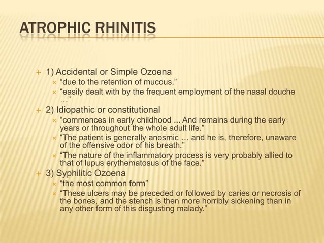 Atrophic Rhinitis | PPTX | Ear, Nose and Throat Conditions | Diseases ...