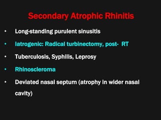 Atrophic rhinitis | PPT