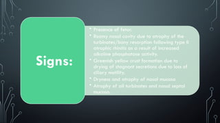 ATROPHIC RHINITIS.pptx/rhinitis/atrophic | PPTX