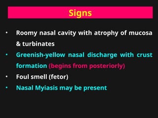 Atrophic rhinitis.ppt for MBBS STUDENTS YEAR 3 MINOR SUBJECT | PPT
