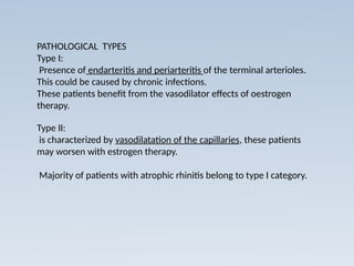 Atrophic Rhinitis and its management.pptx | Ear, Nose and Throat ...