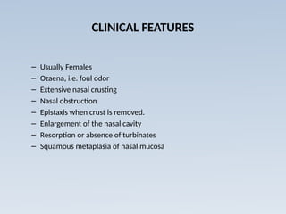 Atrophic Rhinitis and its management.pptx | Ear, Nose and Throat ...