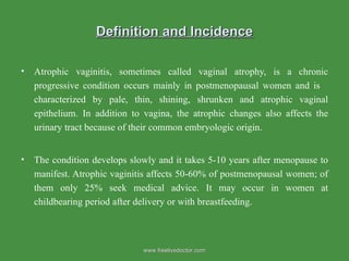 Atrophic vaginitis | PPT