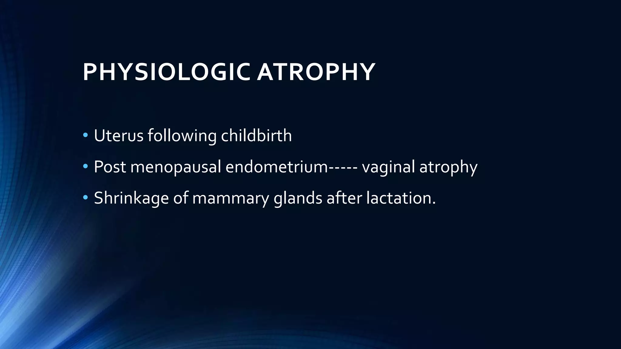 Atrophy | PPTX