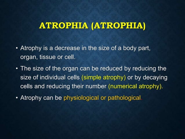 Atrophy and dystrophy-accumulation.ppt