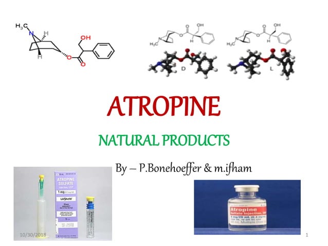Atropine | PPTX | Chemistry | Science