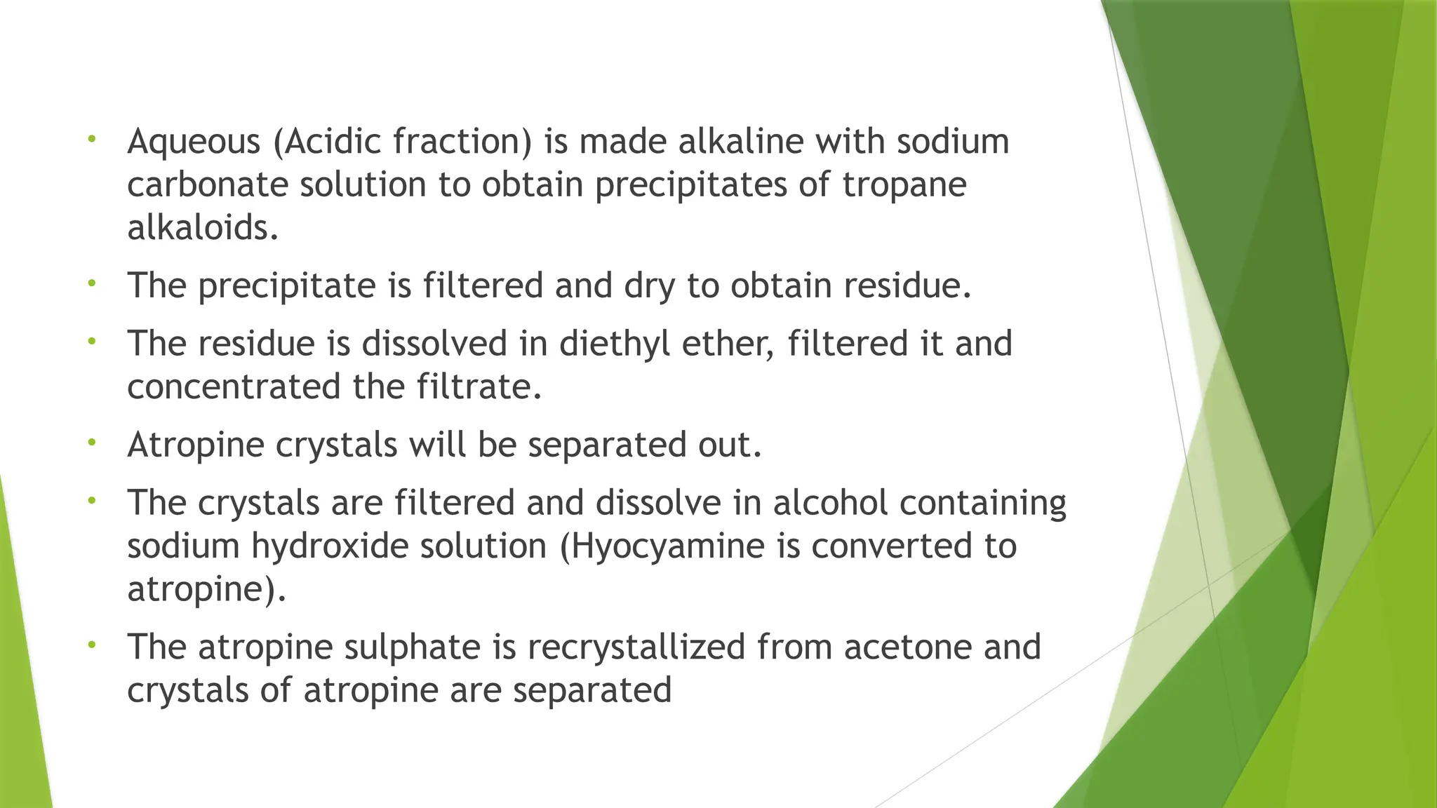 Isolation, Identification And Analysis Of Atropine | PPTX