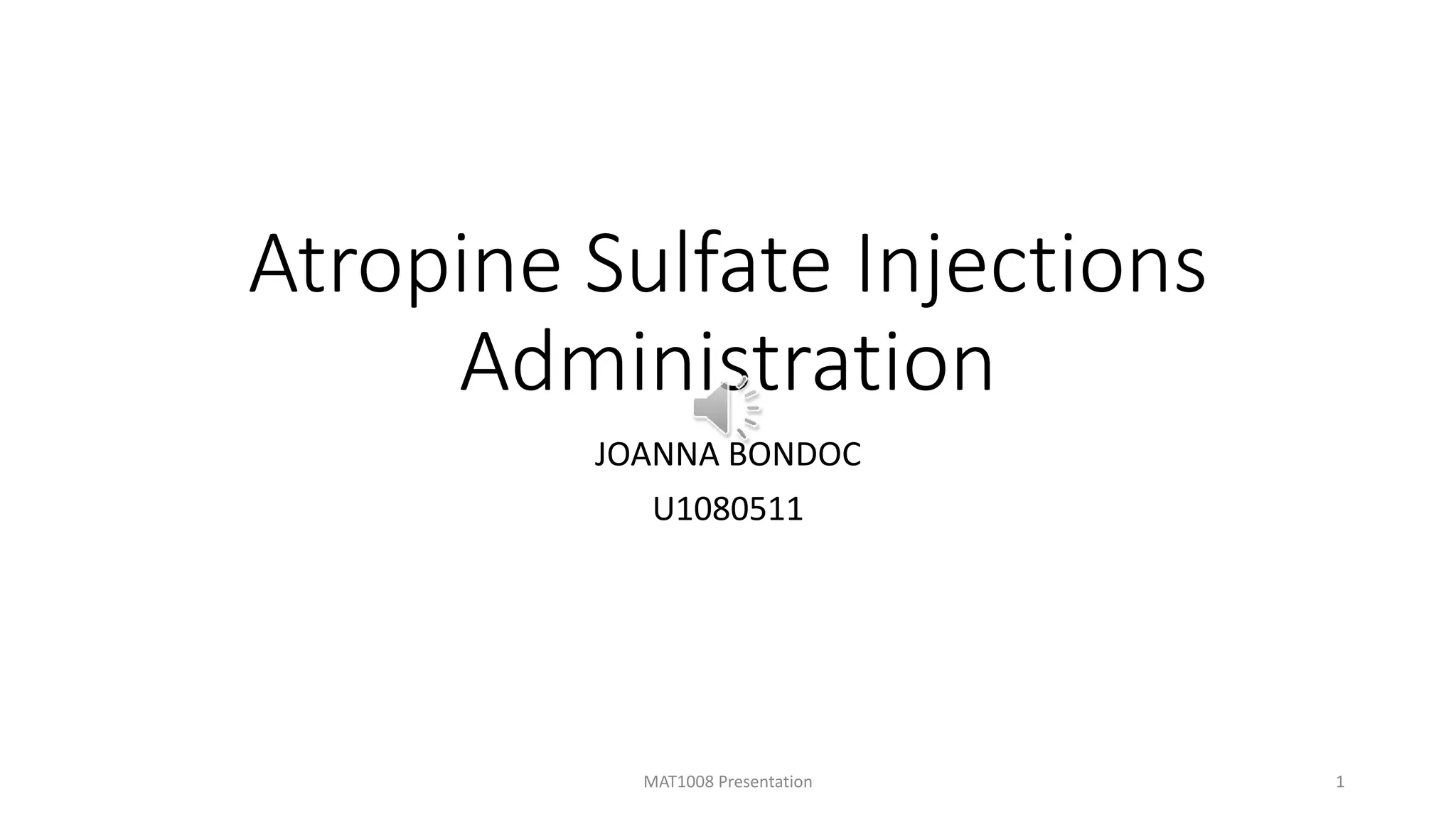 Atropine sulfate injections administration | PPTX