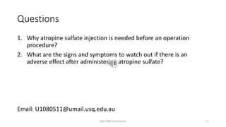 Atropine sulfate injections administration | PPTX