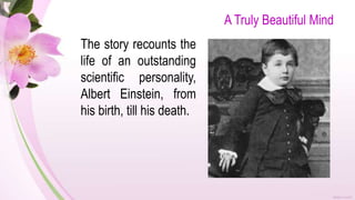 A truly Beautiful Mind | PPTX