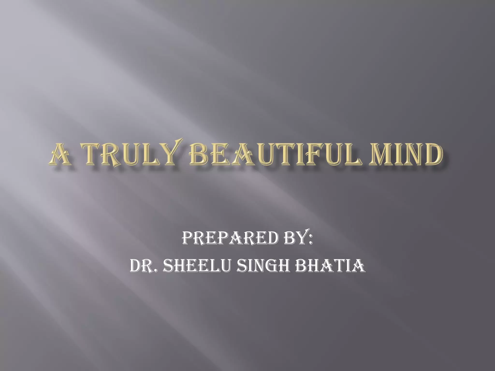 A TRULY BEAUTIFUL MIND | PDF