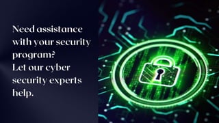 A Trusted Partner to Meet Your Cyber security Needs.pptx