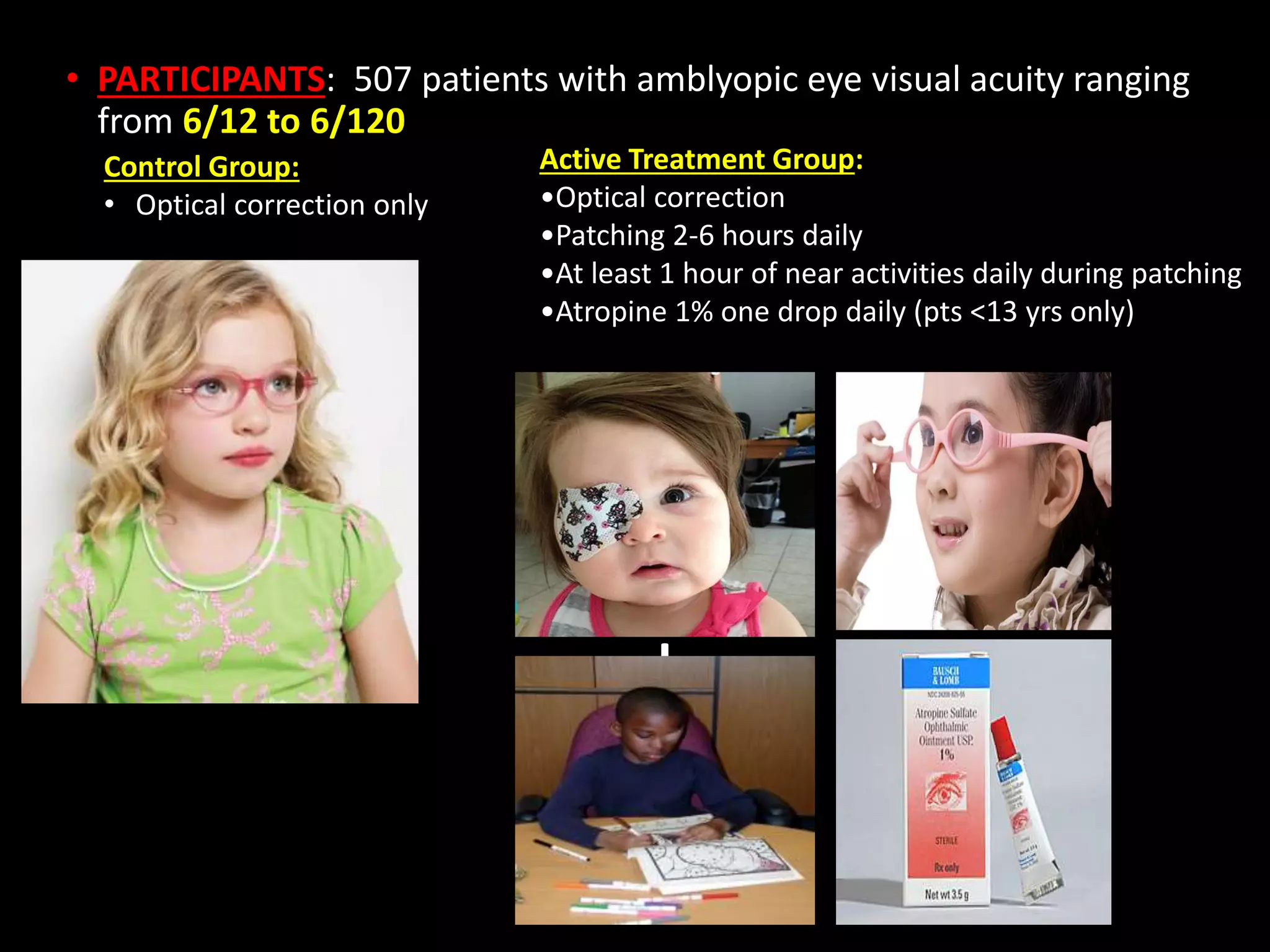 AMBLYOPIA TREATMENT STUDIES | PPTX