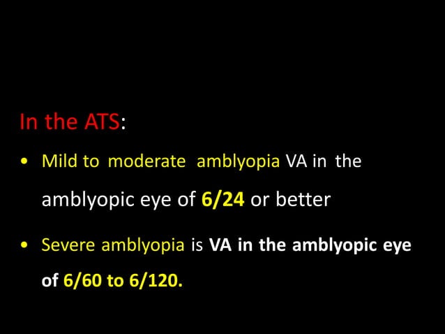 Amblyopia treatment study (ATS) for children | PPT