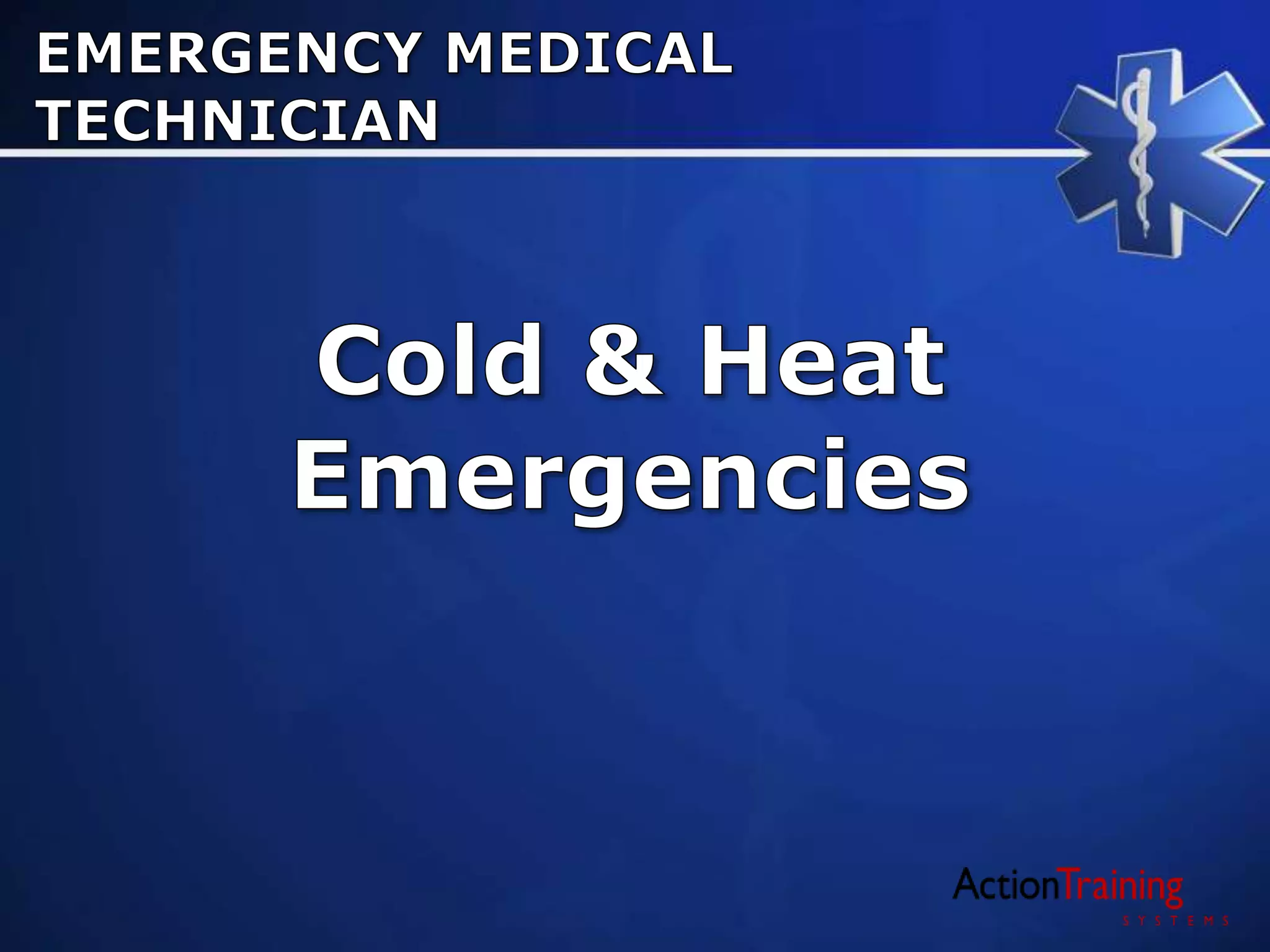 ATS - cold and heat emergencies | PPT