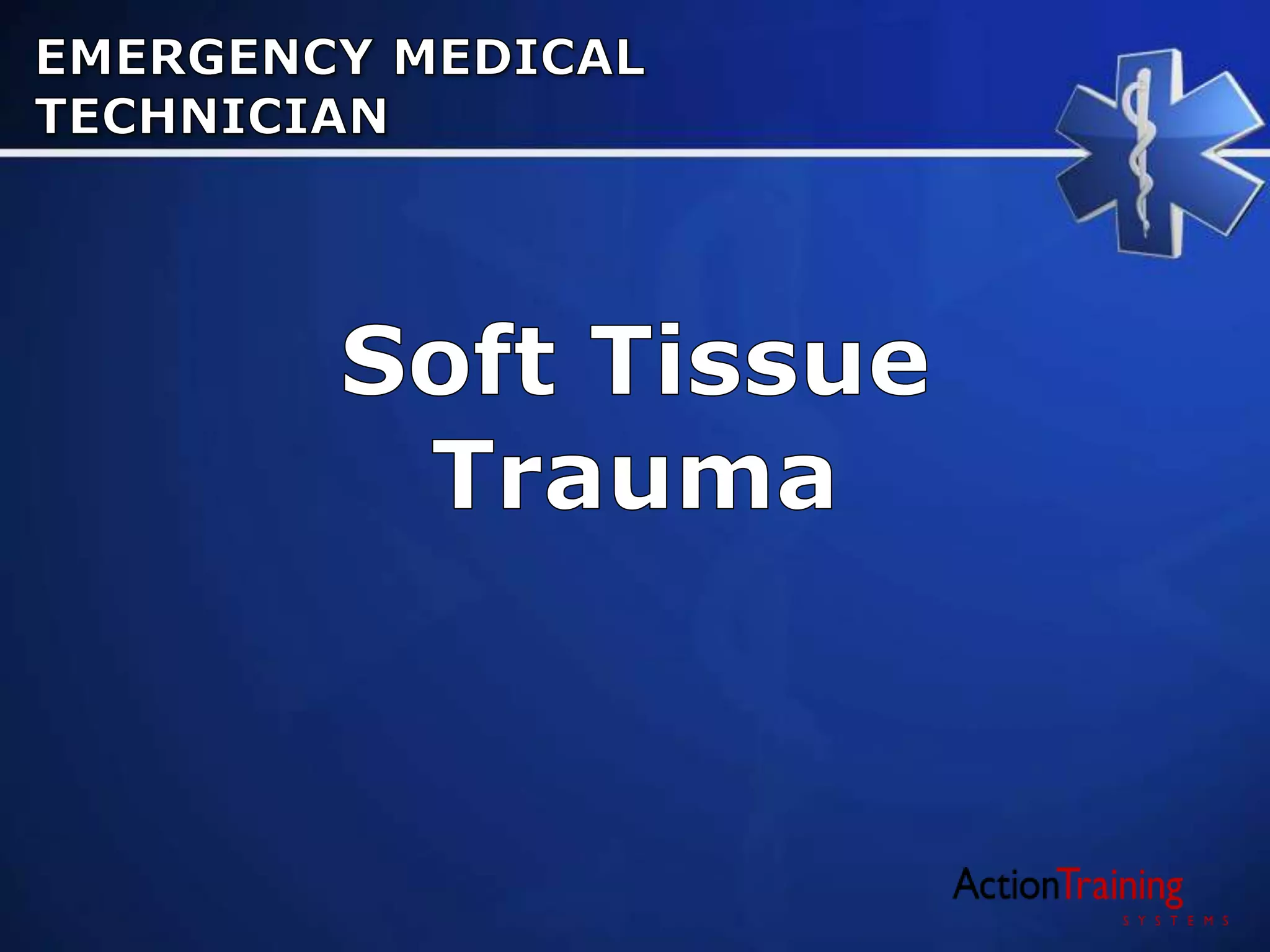 ATS - soft tissue trauma | PPTX