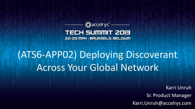 (ATS6-APP02) Deploying Discoverant Across a Global Network | PPT