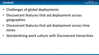 (ATS6-APP02) Deploying Discoverant Across a Global Network | PPT