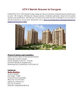 ATS Chintels Kocoon in Gurgaon