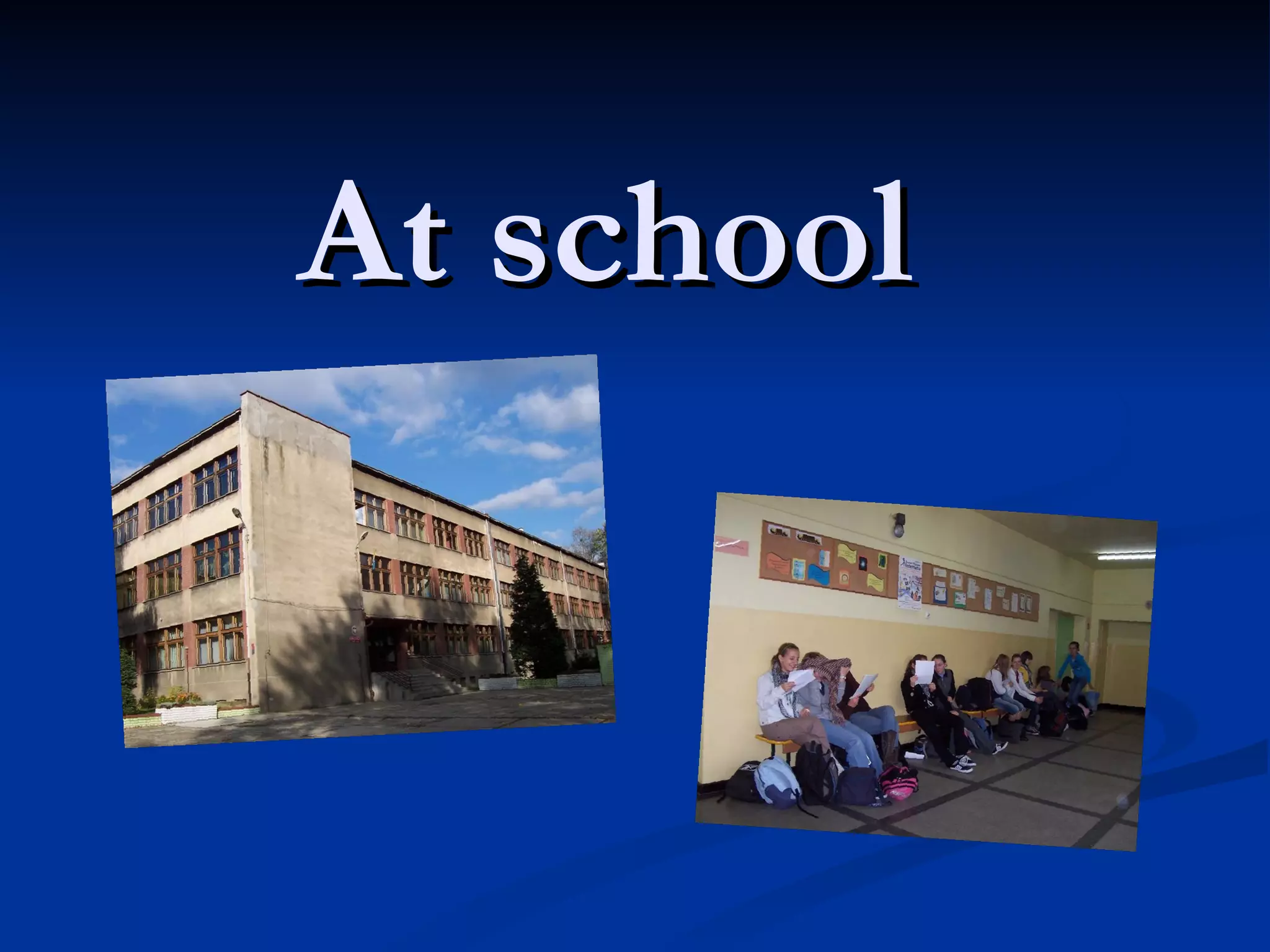 At School | PPT